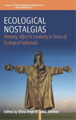 David Berliner Ecological Nostalgias (Taschenbuch) (US IMPORT) | eBay.de