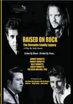 RAISED On ROCK: THE BURNETTE FAMILY LEGACY [BLU-RAY] . 810103689657| eBay