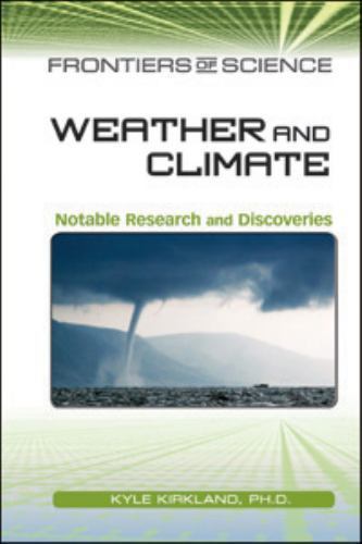 Frontiers of Science Ser.: Weather and Climate by Not Available (2010 ...