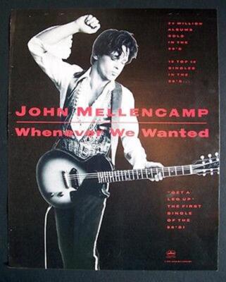 John Cougar Mellencamp Whenever We Wanted 1991 Short Print Poster Type ...