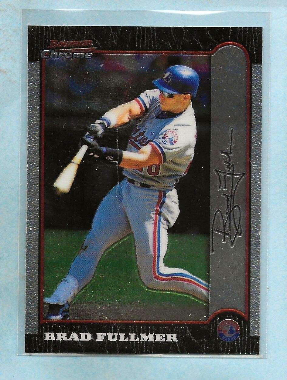 BRAD FULLMER - 1999 Bowman Chrome - #67 - Expos - Comb. Shipping | eBay
