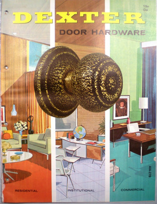 Vtg DEXTER Lock Catalog RETRO Door Locks Handles Hardware Accessories ...
