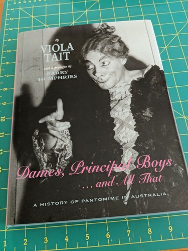 Dames Principal Boys And All That History Of Pantomime In Australia By ...