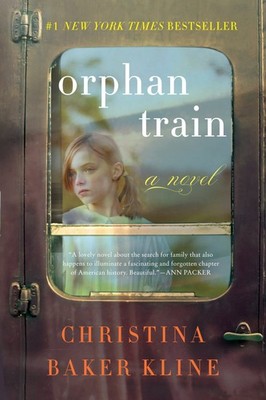 Orphan Train: A Heartfelt Historical Novel Spanning Generations and ...