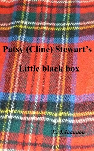 Patsy (Cline) Stewart's Little Black Box, Shannon 9781470106836 Free ...