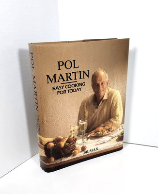 POL MARTIN Easy Cooking For Today (1988, HC/DJ) Illustrated-Smart and ...