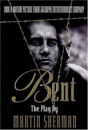 Bent : The Play by Martin Sherman (2000, Trade Paperback) for sale ...
