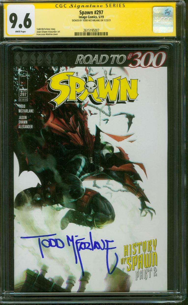 Spawn 297 CGC SS 9.6 Todd McFarlane Auto Mattina History Cover 5/19 | eBay