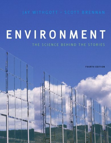 Environment the Science Behind the Stories by Jay H Withgott ...
