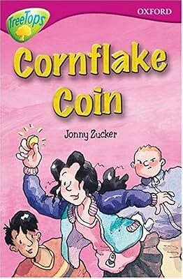 Oxford Reading Tree: Level 10B: TreeTops: Cornflake Coin (Treetops ...