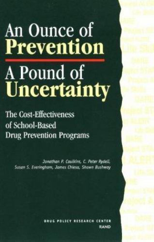 Ounce of Prevention, a Pound of Uncertainty : The Cost-Effectiveness of ...