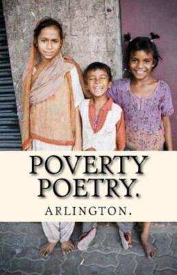 Poverty Poetry 9781519408655| eBay
