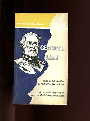 GENERAL LEE, by Fitzhugh Lee (Lee's nephew) 1st US SB VG | eBay
