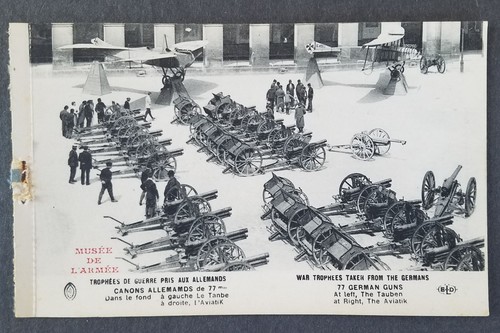 WWI Postcard, Trophies taken from Germans, "77 German Guns, Tauben ...