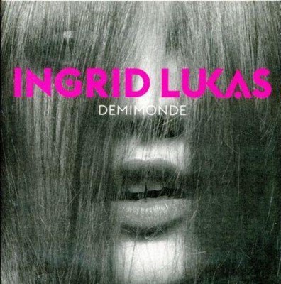 Ingrid Lukas Demimonde CD RON012 NEUF | eBay
