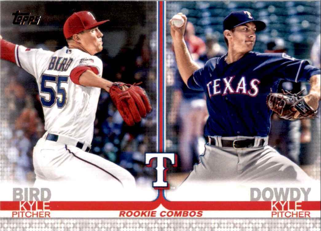 2019 Topps Update Series Kyle Bird Kyle Dowdy Texas Rangers #US183 | eBay