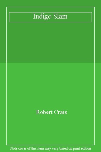 Indigo Slam By Robert Crais. 9781407226644 | eBay