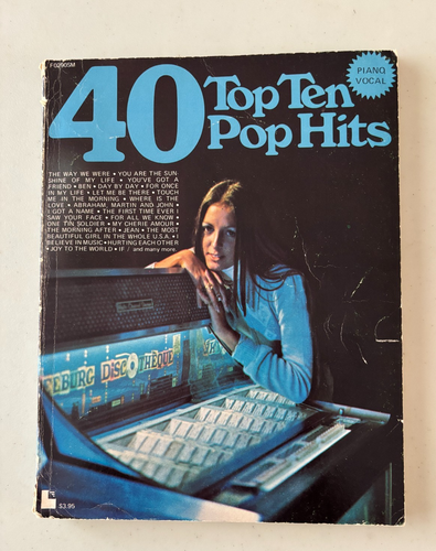 Vintage 40 Top Ten Pop Hits Piano Vocal, c1974, 128 pages | eBay