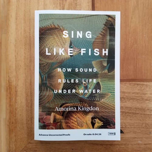 Sing Like A Fish: How Sound Rules Life by Amorina Kingdon~ Advanced ...