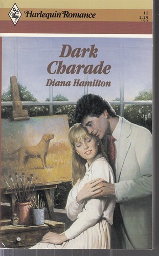 Hamilton, Diana - Dark Charade - Harlequin Romance - # 11 | eBay