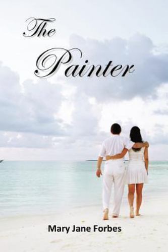 Painter by Mary Jane Forbes (2011, Trade Paperback) for sale online | eBay