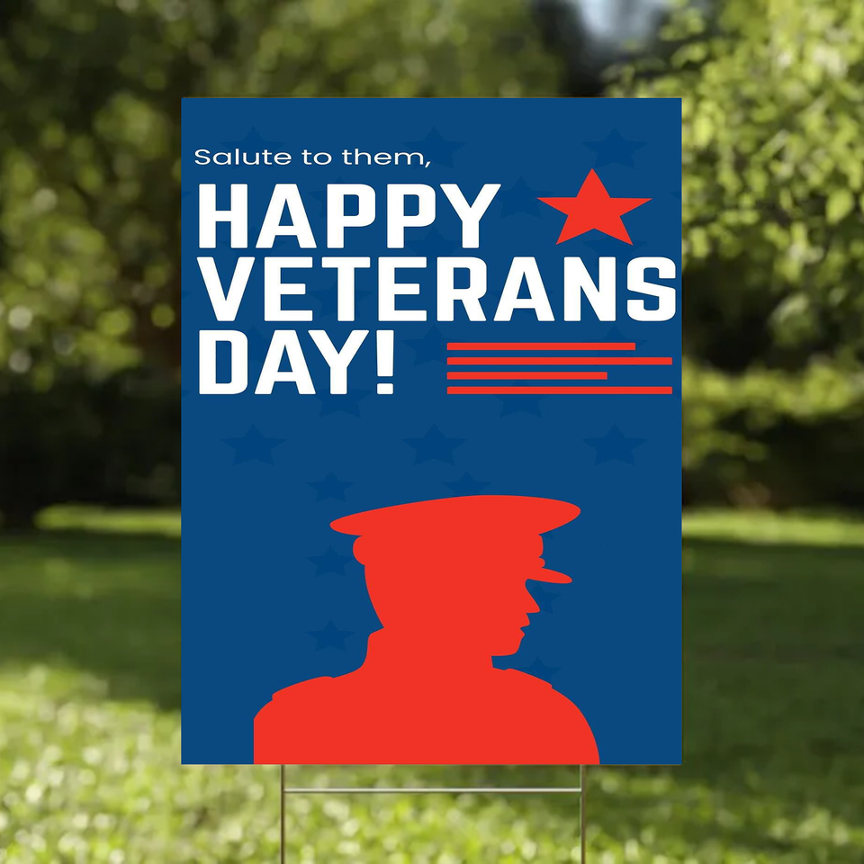 Happy Veterans Day Yard Sign Red Blue Silhouette Salute Design | eBay