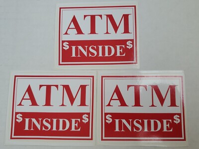 Three ATM Inside Vinyl Stickers Decal Teller Office Station Gas Pump ...