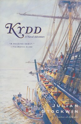 Kydd - Naval Adventure by J. Stockwin (2002) Fiction, 18th Century ...
