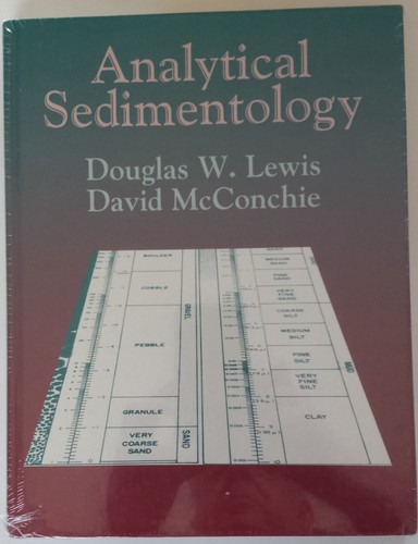 Analytical Sedimentology by David McConchie and Douglas W. Lewis (1994 ...