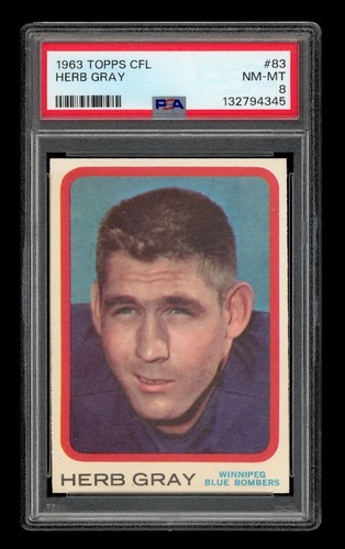 1963 Topps Cfl Set-Break # 83 Herb Gray PSA 8 NM-MT | eBay