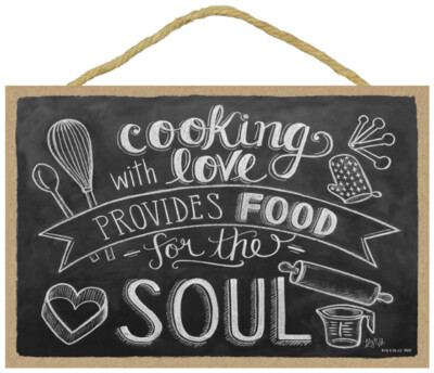 Cooking With Love Provides Food For The Soul Chalk Art Kitchen NEW Wood ...