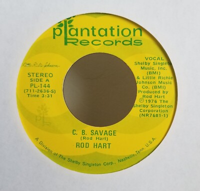 Rod Hart : C. B. Savage / Better Off Gone (45 1976) Country | eBay
