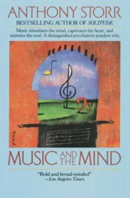 Music and the Mind - Paperback By Storr, Anthony - GOOD 9780345383181| eBay