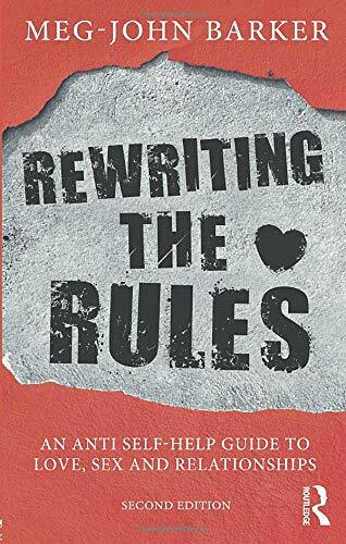 Rewriting the Rules: An Anti Self-Help Guide to, Barker Paperback ...