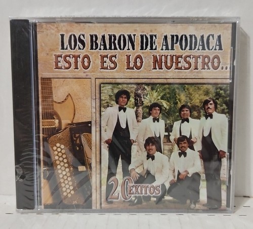 Los Baron de Apodaca Esta Es Lo Nuestro 20 Exitos (CD 724353462321 ...