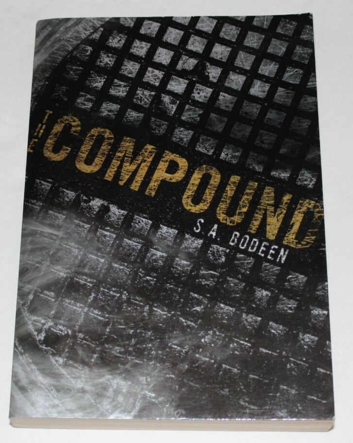 The Compound Paperback – January 1, 2009 by: S.A. Bodeen (Author) | eBay