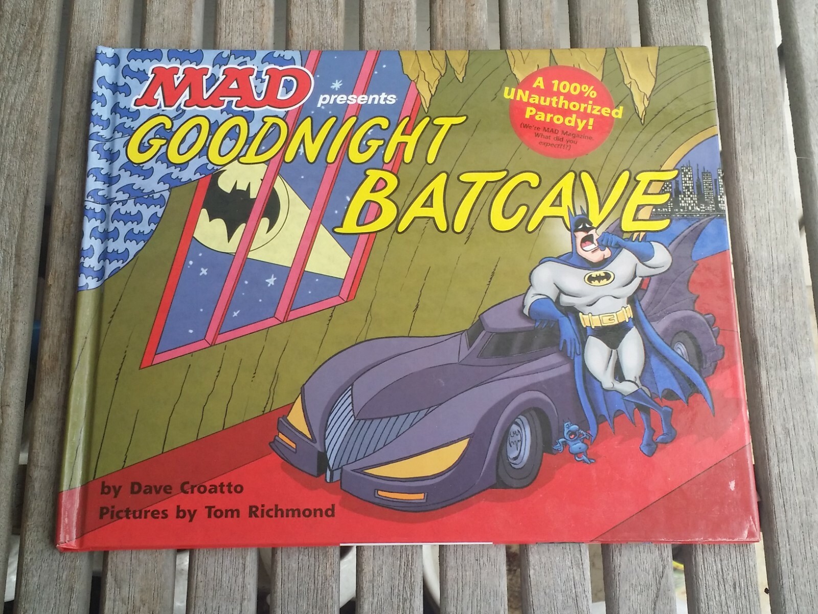 Mad Magazine Book - Goodnight Batcave by Dave Croatto HC Book ...