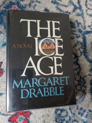 📙 The Ice Age - Novel - Margaret Drabble - Hardback - 1st US Edition | eBay