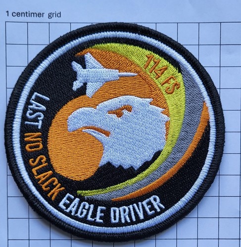 ORIGINAL PATCH USAF ANG 114 FIGHTER SQUADRON LAST NO SLACK EAGLE DRIVER ...