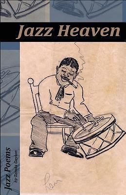 Jazz Heaven by Thomas Gayton (2016, Trade Paperback) for sale online | eBay