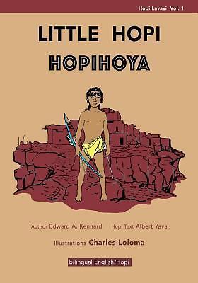 Little Hopi : Hopihoya by Edward Kennard and Albert Yava (2016, Trade ...