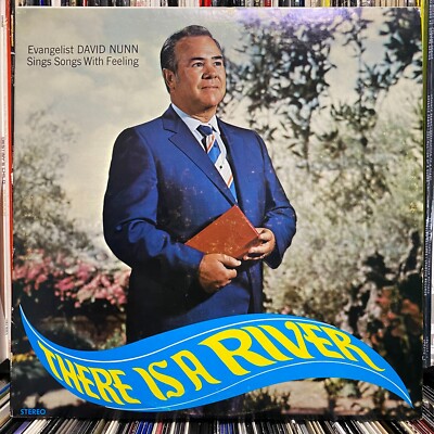 DAVID NUNN - THERE IS A RIVER (VINYL LP) RARE EVANGELICAL GOSPEL ...