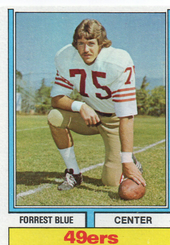 FOREST BLUE 1974 TOPPS CARD #124 49ERS EX A67 | eBay