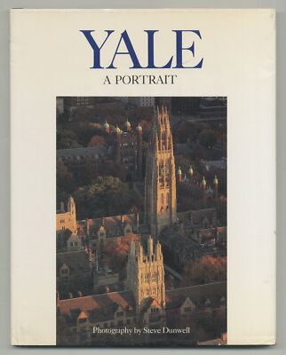 Steve DUNWELL / Yale A Portrait 1st Edition 1990 | eBay