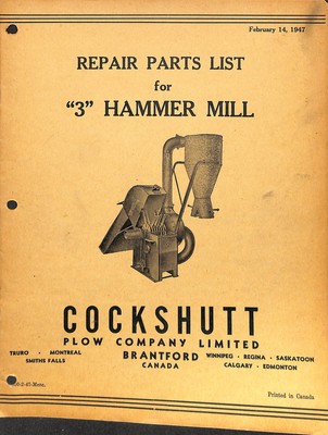 Cockshutt "3" Hammer Mill Repair Parts List Manual - 1947 Edition | eBay