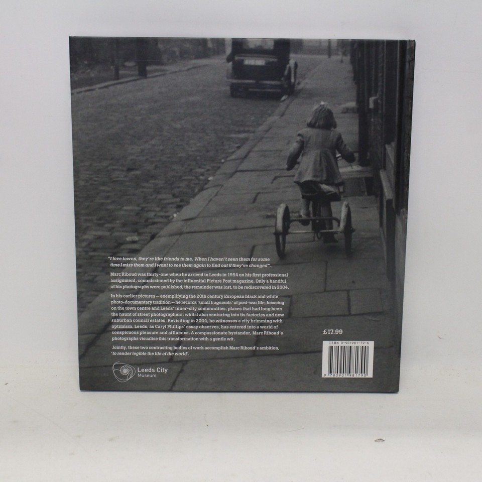 A Lasting Moment: Marc Riboud Photographs Leeds 1954 & 2004 Hardback ...