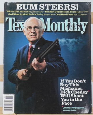 Texas Monthly Magazine January 2007 Dick Cheney Cover | eBay