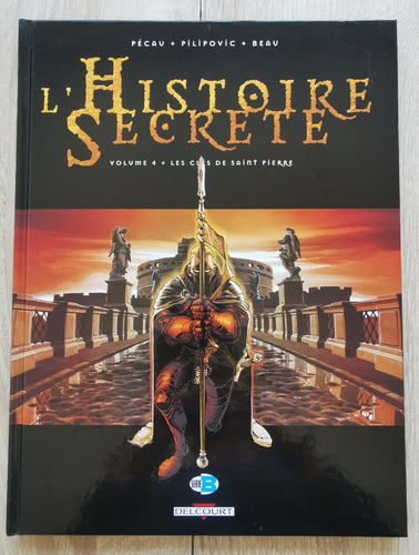 HISTOIRE SECRETE ** T4 LES CLES DE SAINT PIERRE ** REED 2008 NEUF ...