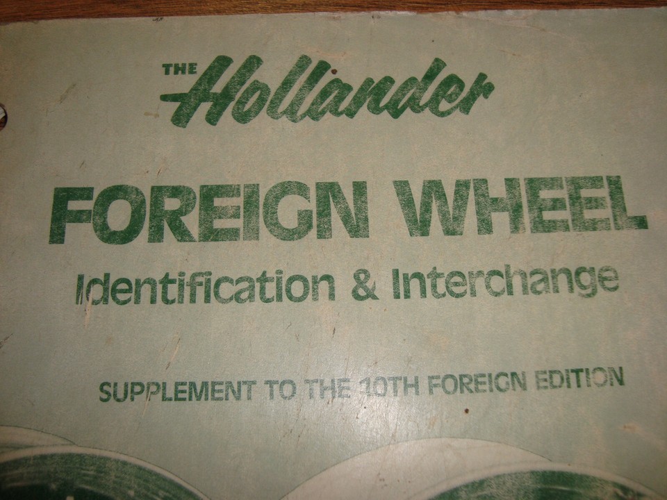 Hollander Foreign Wheel Identification Interchange 10th Foreign Edition ...