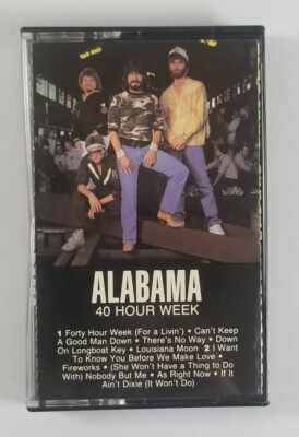 Alabama 40 Hour Work Week 1985 Cassette RCA Records Country Music | eBay